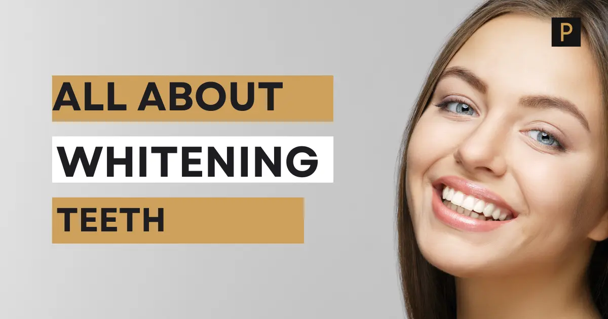 All About Teeth Whitening